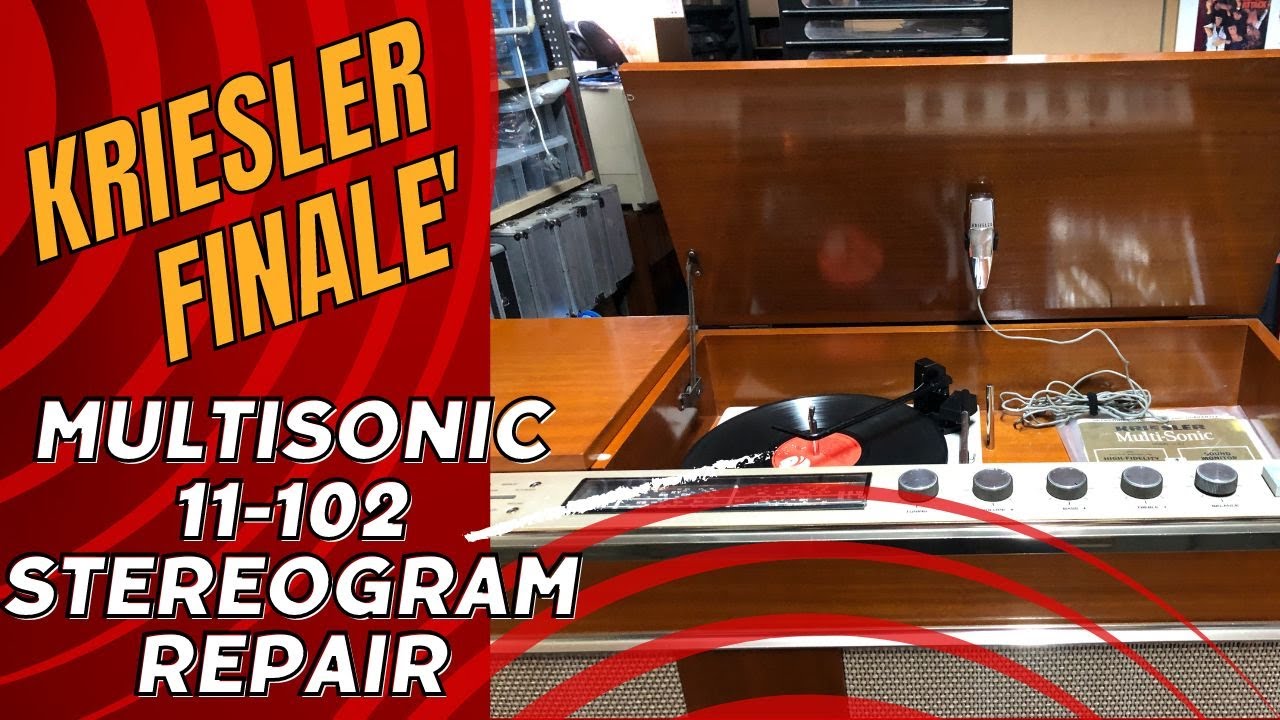 Repair to a Kriesler 11-102 MultiSonic StereoGram - The Finale' ! - YouTube