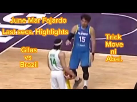 Brazil vs Gilas Last secs Highlights June Mar Fajardo Trick Move - YouTube