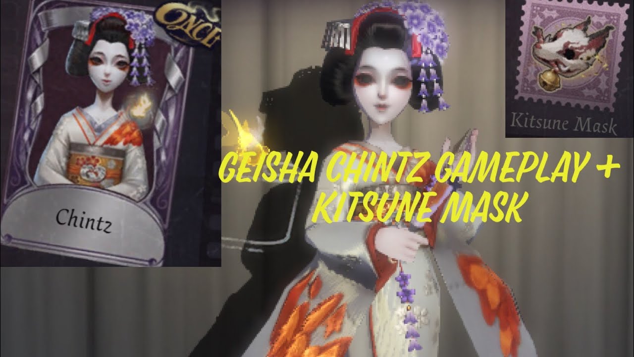 Geisha Chintz Gameplay + Kitsune Mask | Identity V - YouTube