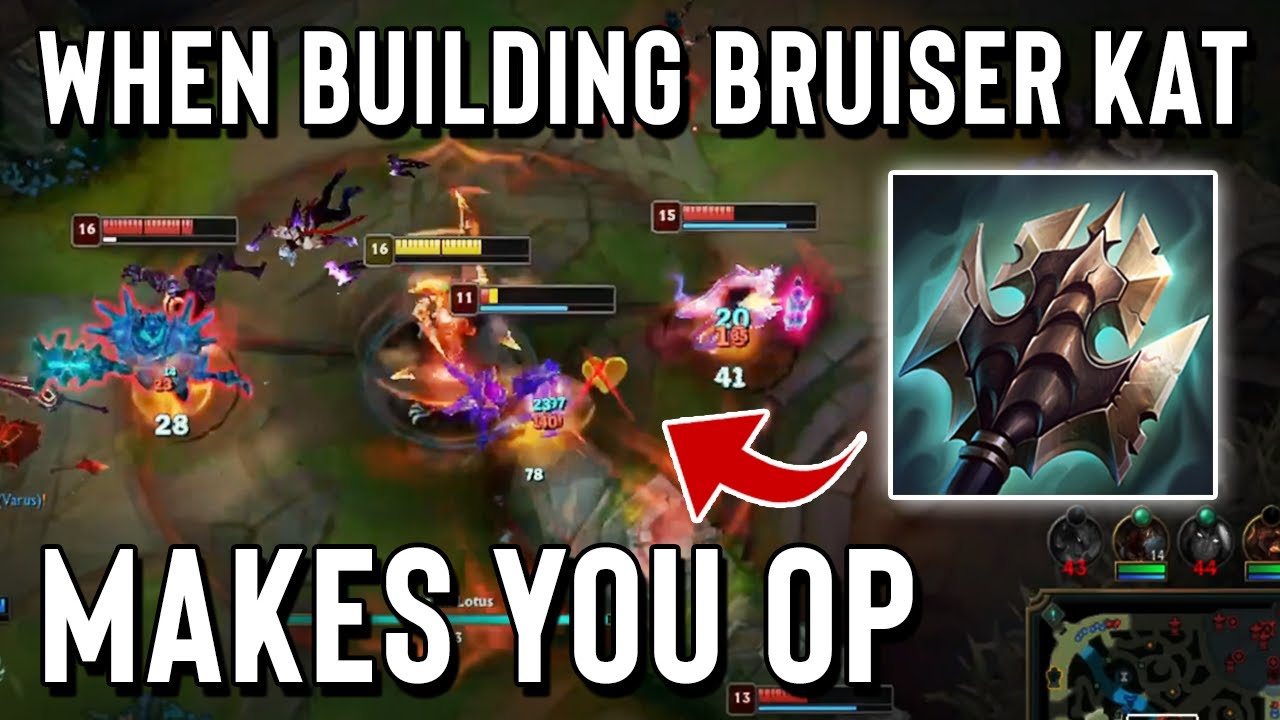 When building Bruiser/Tank Katarina is ACTUALLY Good #18 - YouTube