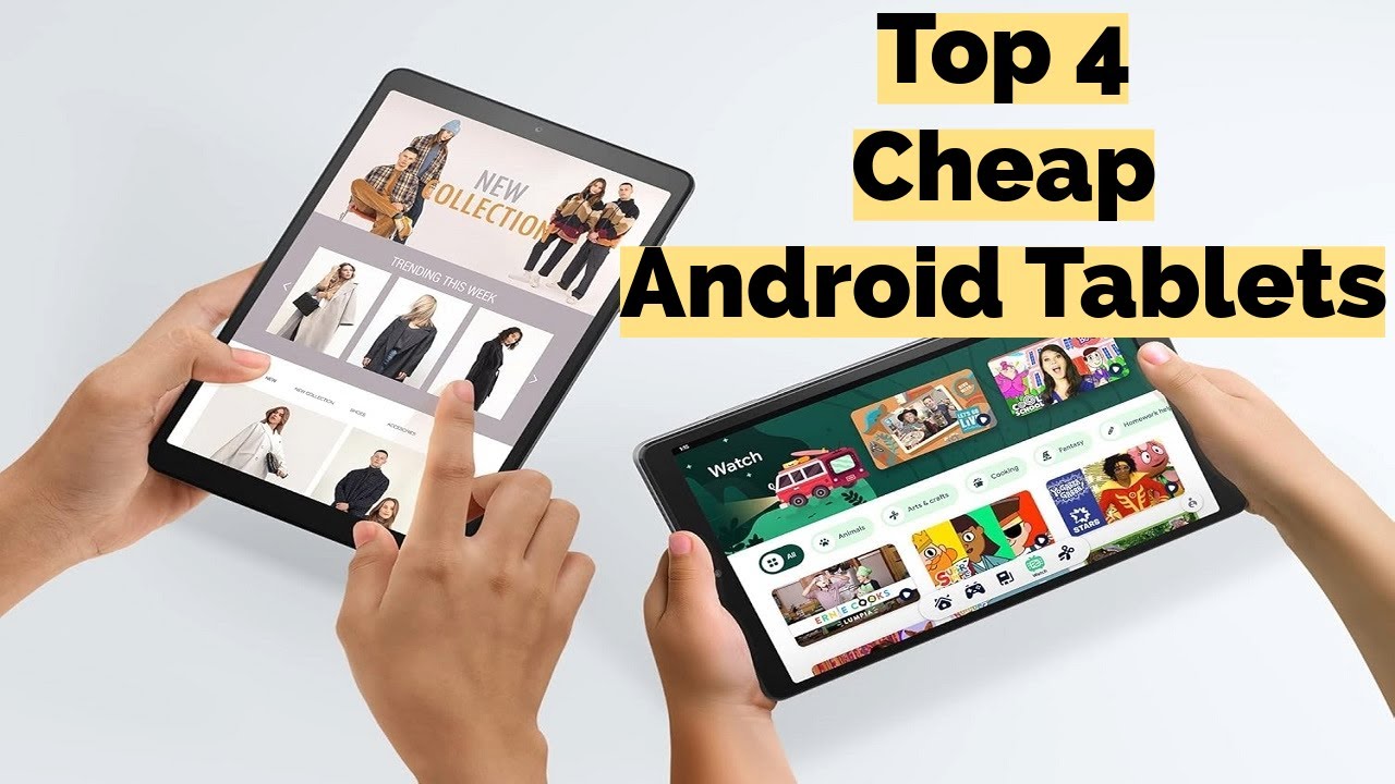 Top 4 Best Cheap Android Tablets in 2024 - YouTube