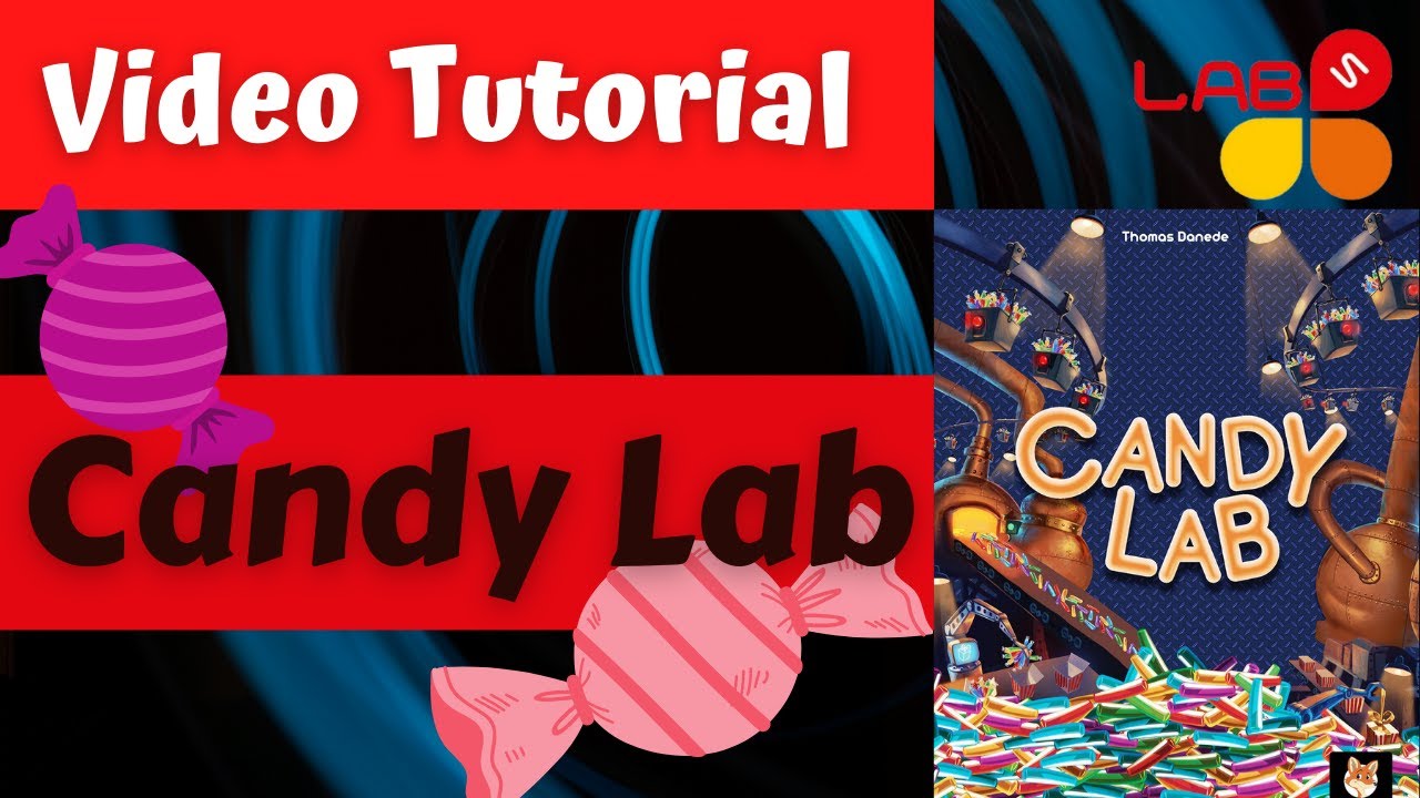 Candy Lab - Video Tutorial GDT #50 Labs on Game - Un gioco dolce e ...