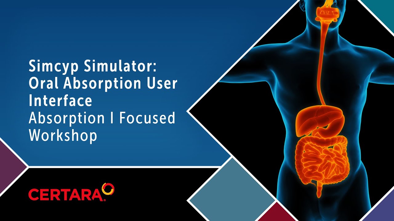 Simcyp Simulator Oral Absorption User Interface - YouTube