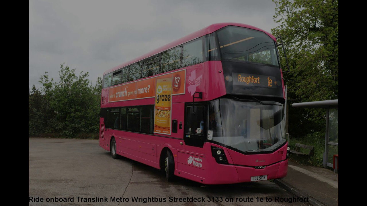 Ride onboard brand new Translink Metro Wrightbus Streetdeck 3133 on ...
