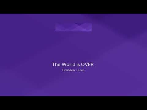 The World is OVER - YouTube