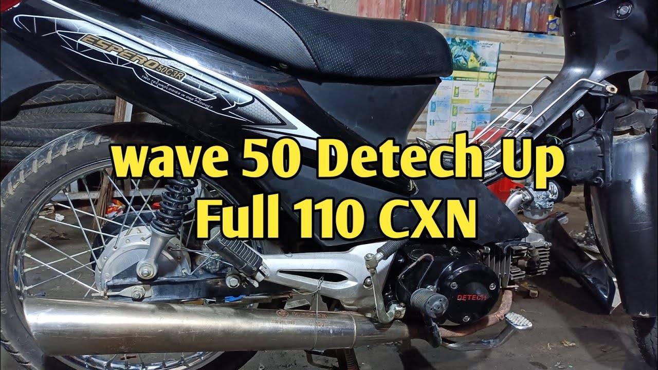 Test Tốc Độ Wave 50cc Detech Độ Full 110 CXN - Bài Bền Giá Học Sinh ...