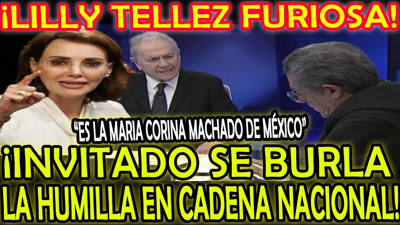 ¡LILLY TELLEZ FURIOSA! INVITADO DE CARDENAS LA DEJA EN RIDÍCULO! "ES ...