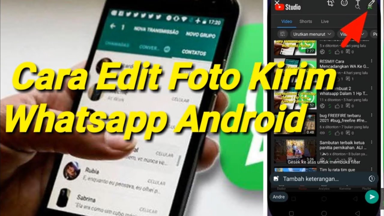 SIMPLE! Cara Edit Foto Kirim Whatsapp Android - YouTube