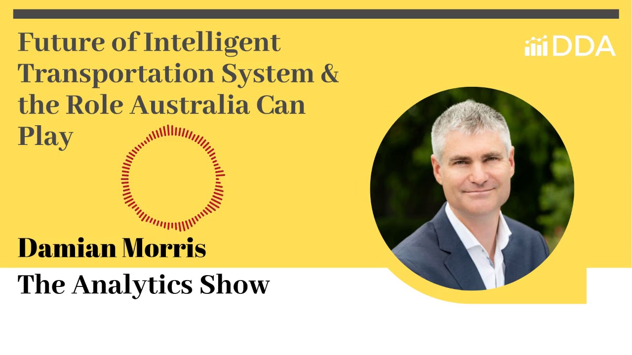 E1: Damian Morris - Future of Intelligent Transportation System & the ...