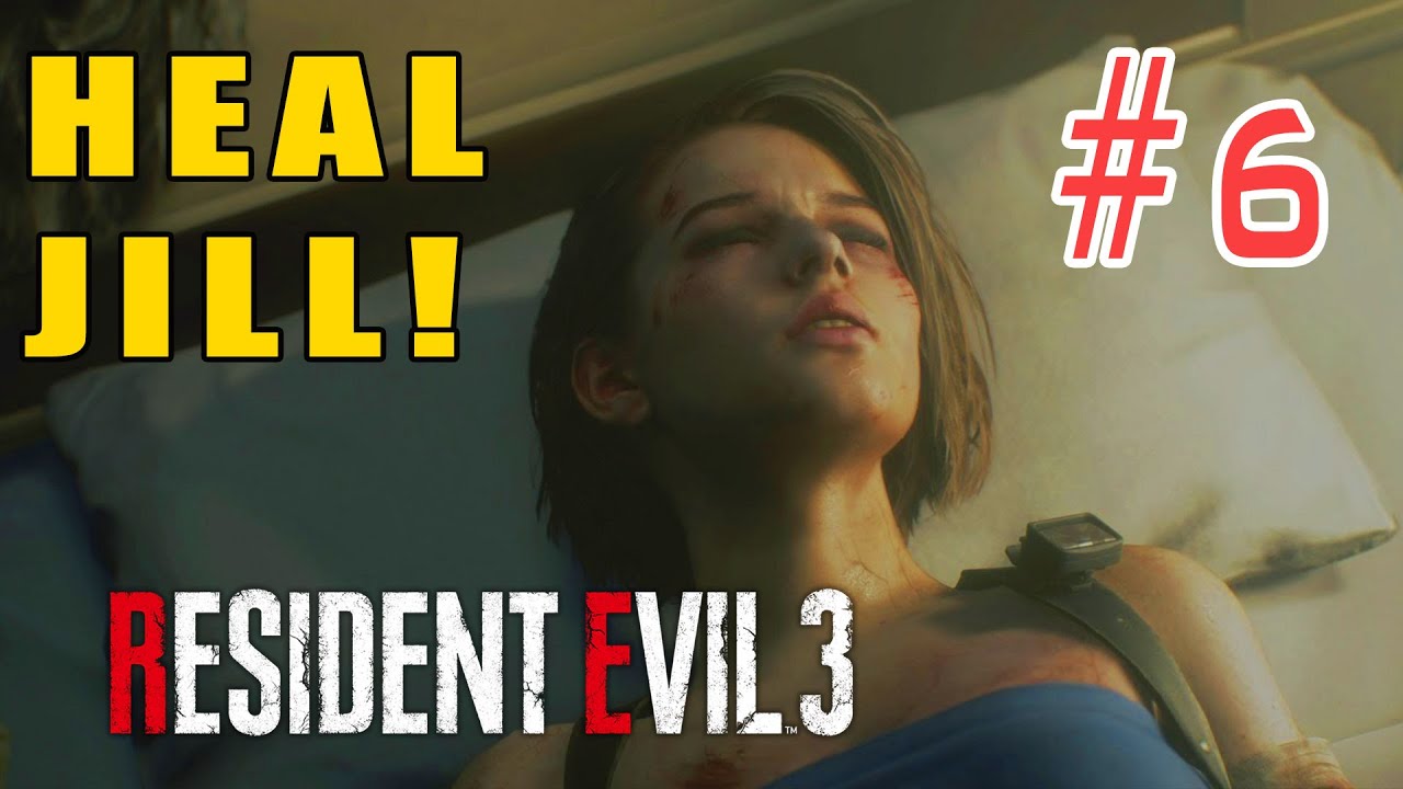 Resident Evil 3 Remake - Part 6: HEAL JILL! - YouTube