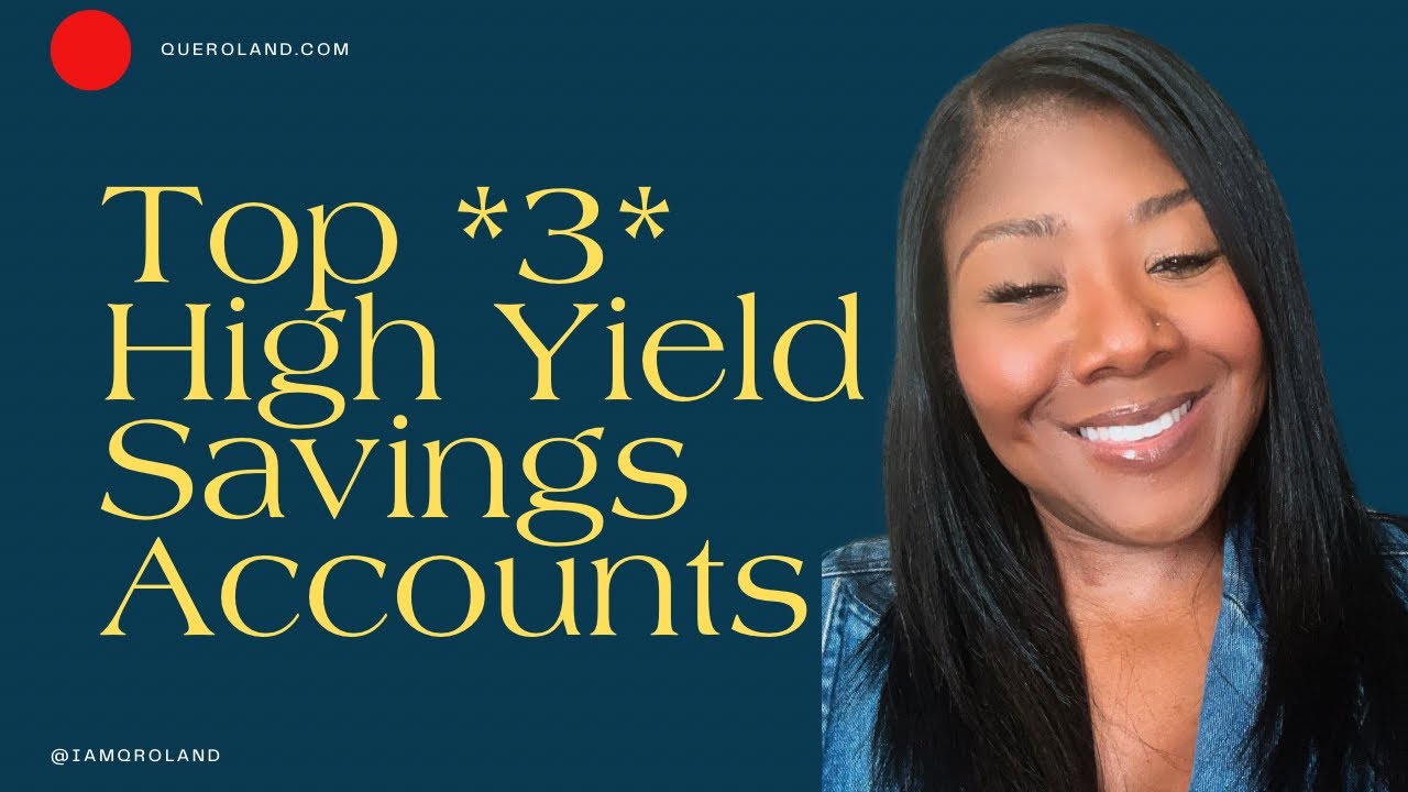 Top 3 High Yield Savings Accounts(HYS) July 2024 - YouTube