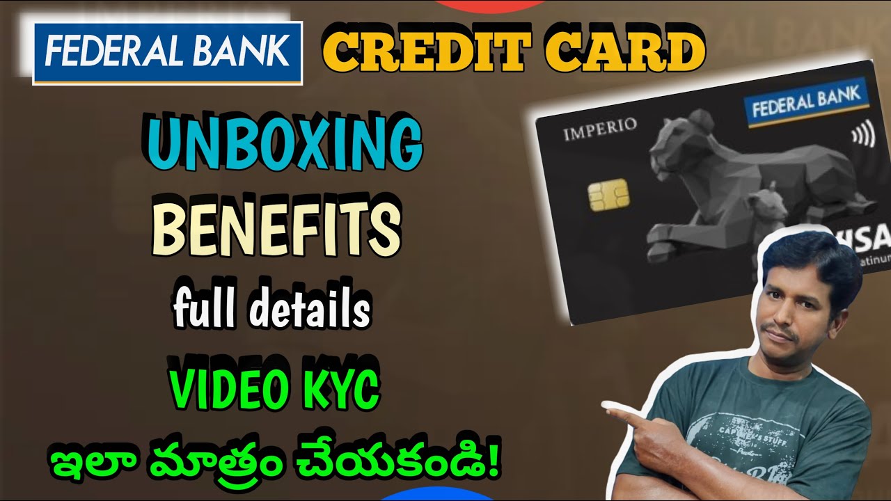 FEDERAL BANK Credit Card Unboxing|Federal bank imperio credit card ...