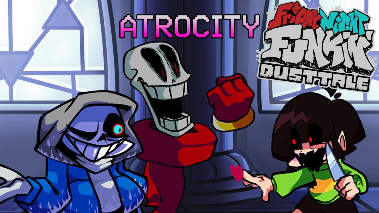 ATROCITY - FNF DUSTBELIEF DEMO [MY CHART] - YouTube