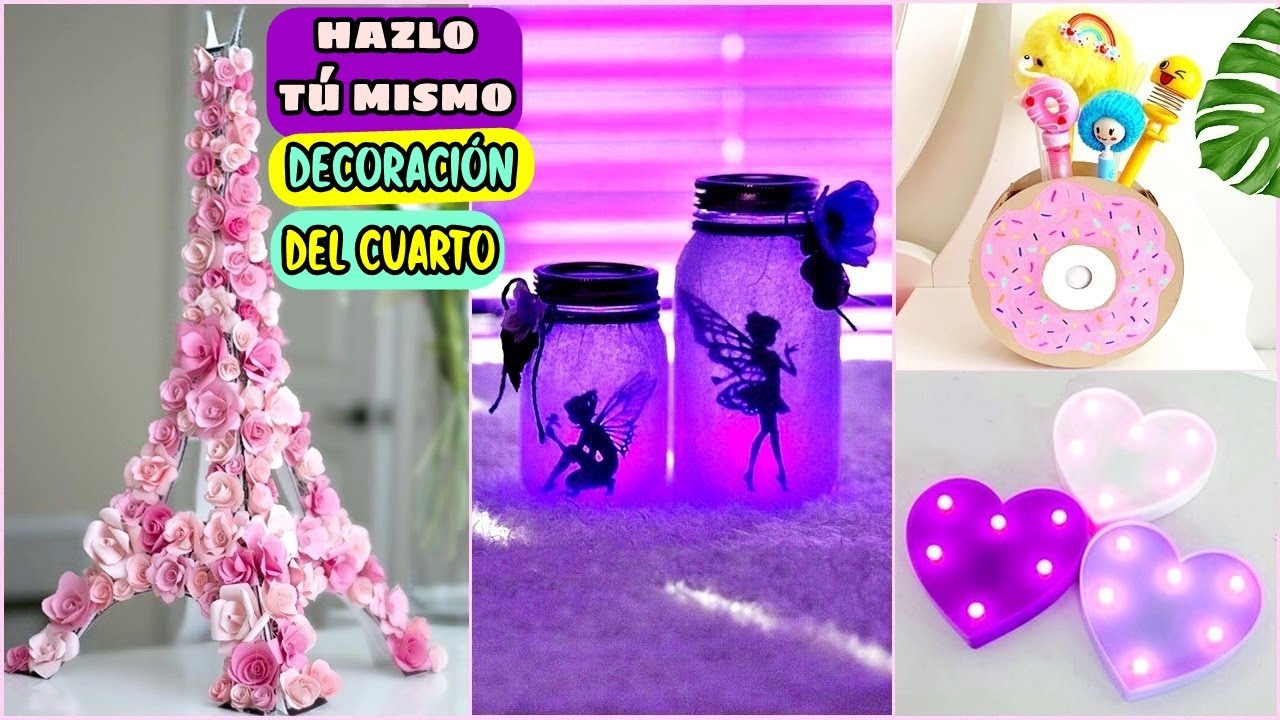 HAZLO TÚ MISMO: Ideas Fáciles Que Debes Probar para Decorar Tu Cuarto o ...