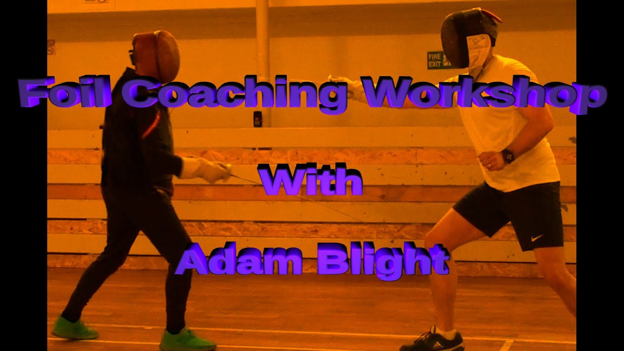 Foil Coaching Workshop - March 25 - Adam Blight - YouTube