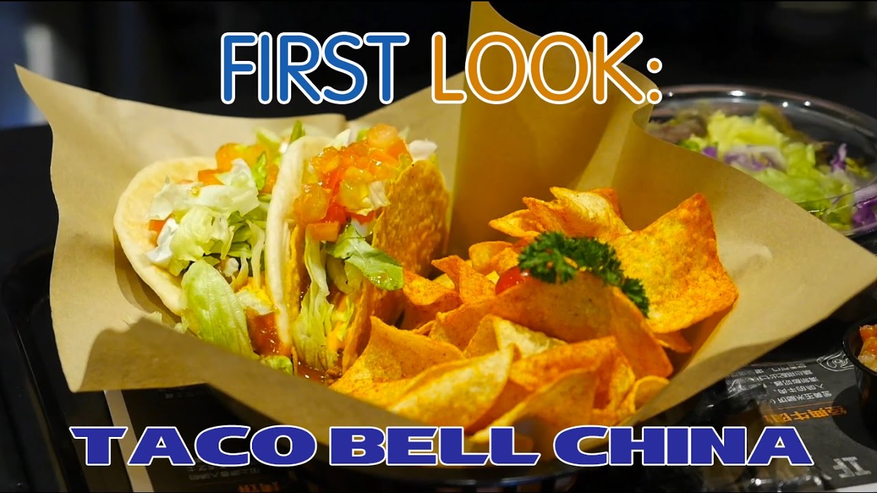 Taco Bell Comes Back to China! - YouTube