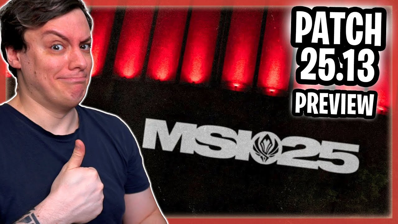 LA PATCH DEL MSI - Patch Preview 25.13 - League of Legends - YouTube