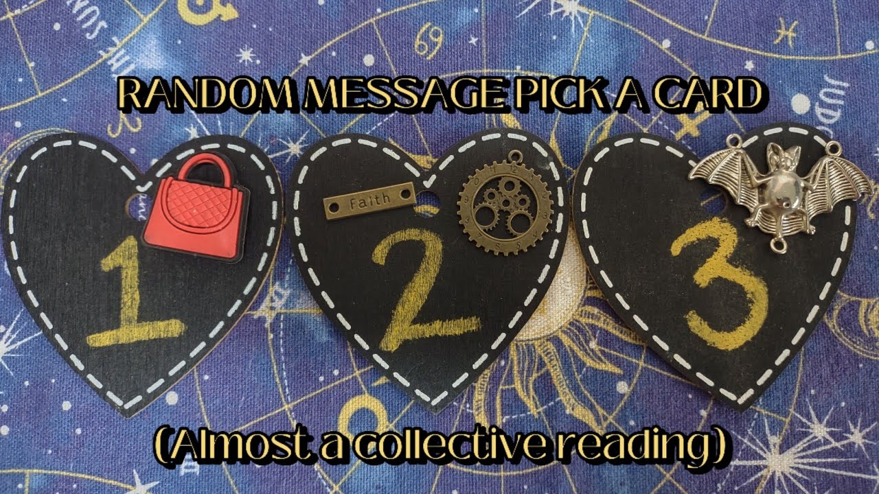RANDOM MESSAGE PICK A CARD READING - YouTube