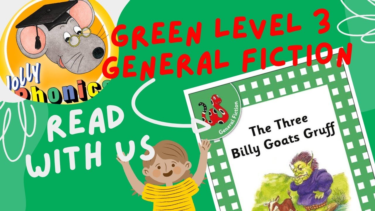 Jolly Phonics green level 3 - The Three Billy Goats Gruff #jollyphonics ...