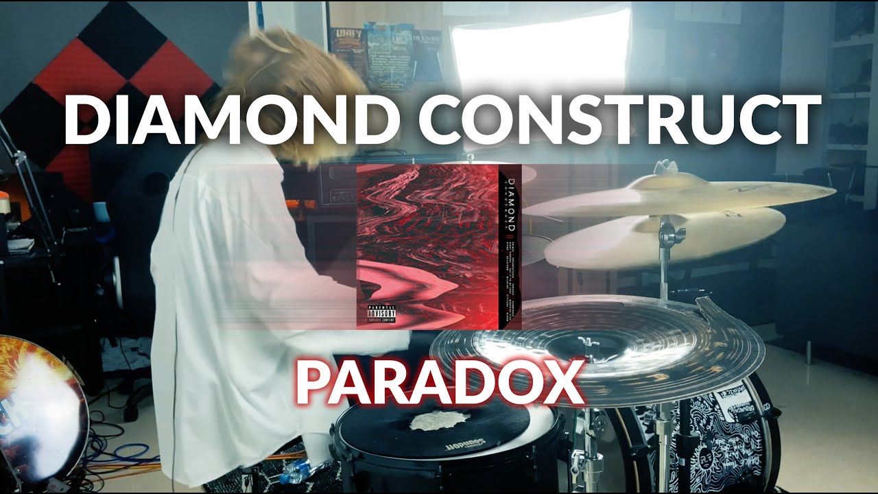 Paradox // Diamond Construct Drum Cover - YouTube