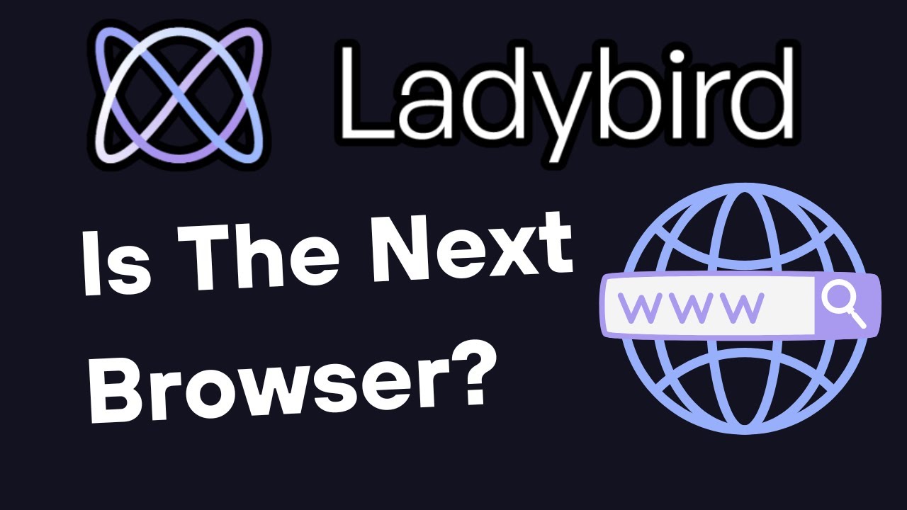 Ladybird Browser in 100 Seconds - YouTube