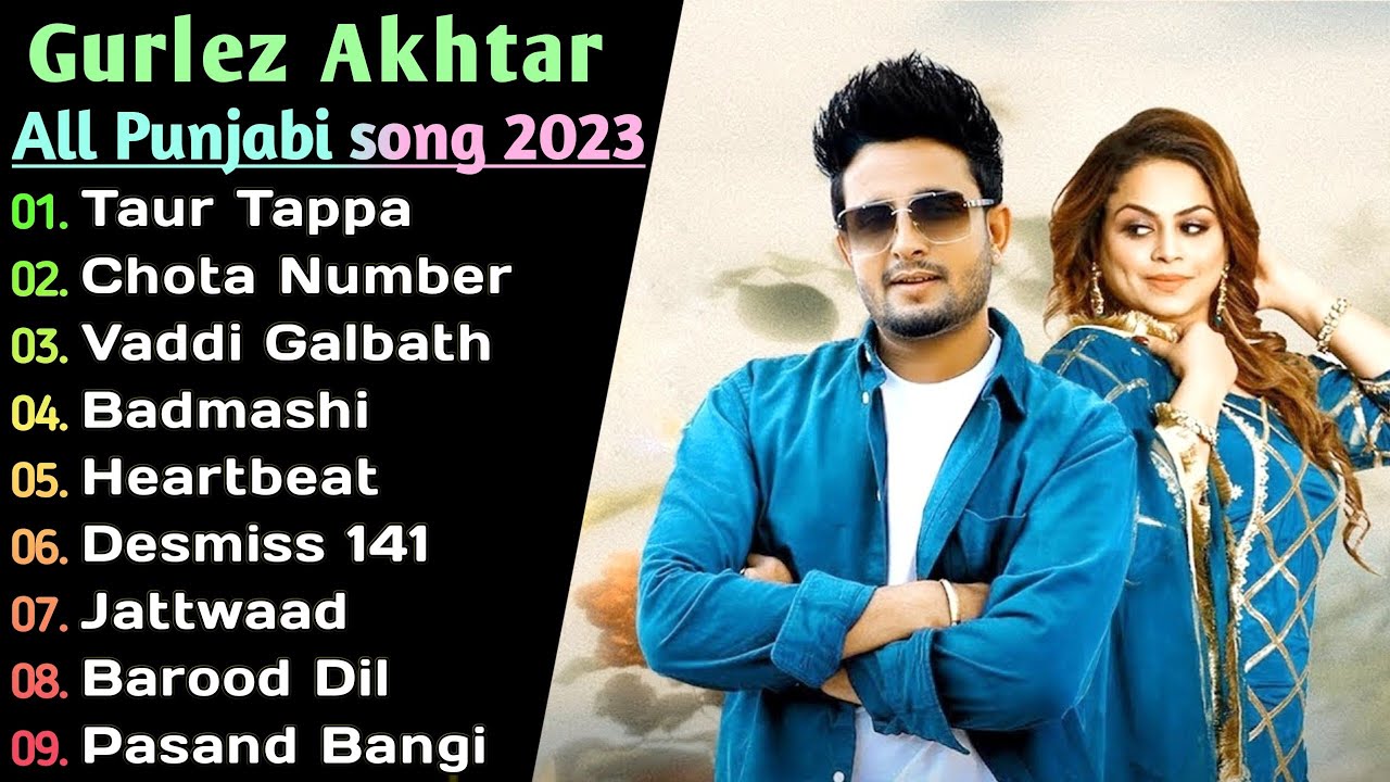Gurlez Akhtar New Punjabi Song 2023 || New Punjabi Songs Jukebox ...