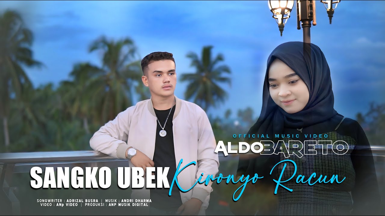 Aldo Bareto - Sangko Ubek Kironyo Racun (Official Music Video) - YouTube