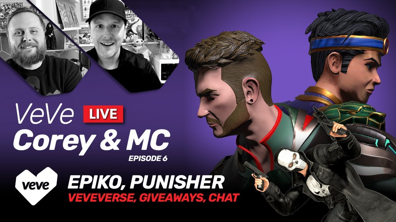 VeVe LIVE Episode 6 - Epiko, Punisher, VeVeVerse, Comic Drops and More! - YouTube