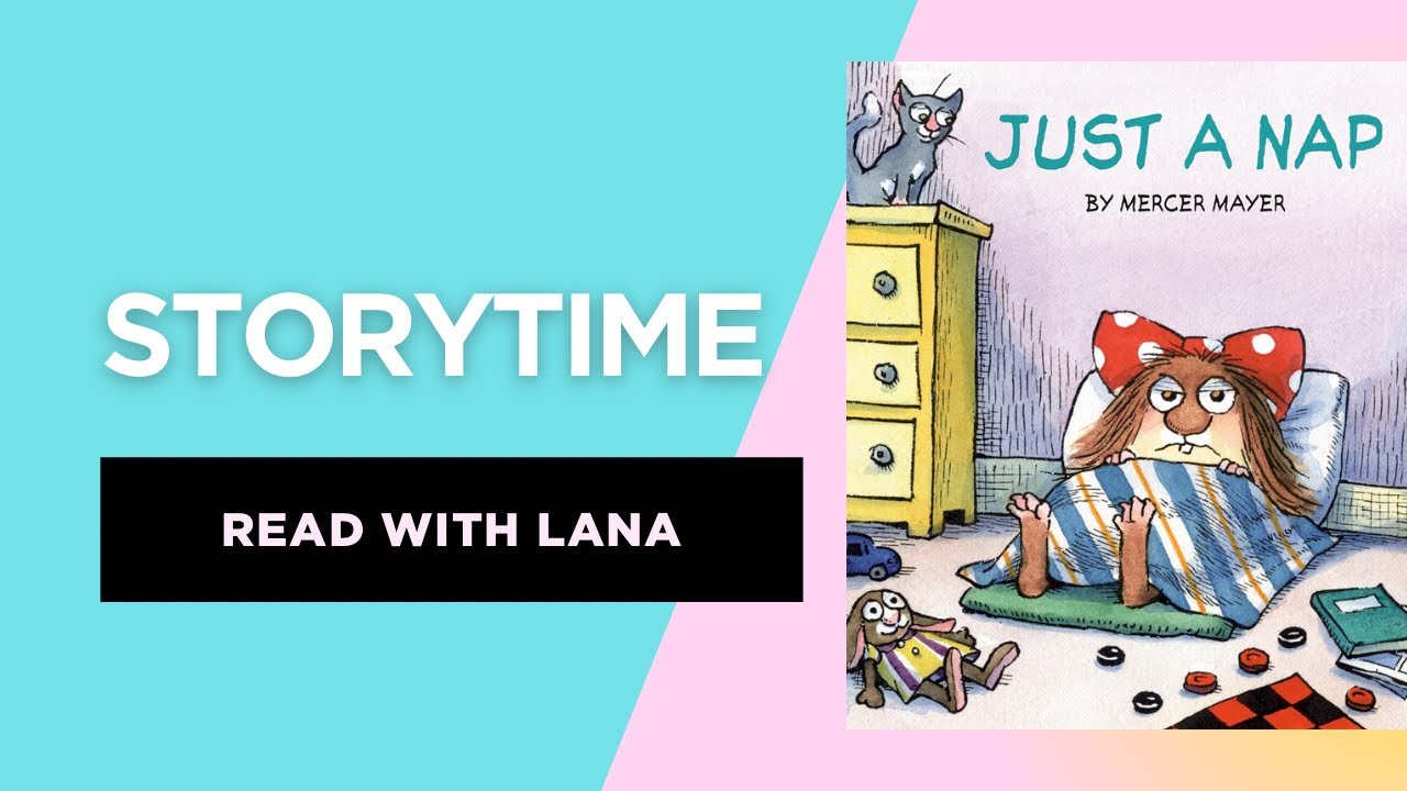 Just a Nap by Mercer Mayer Read Aloud Storytime - YouTube