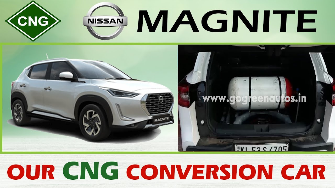 NISSAN MAGNITE Petrol to CNG Conversion | Go Green Autos - CNG ...