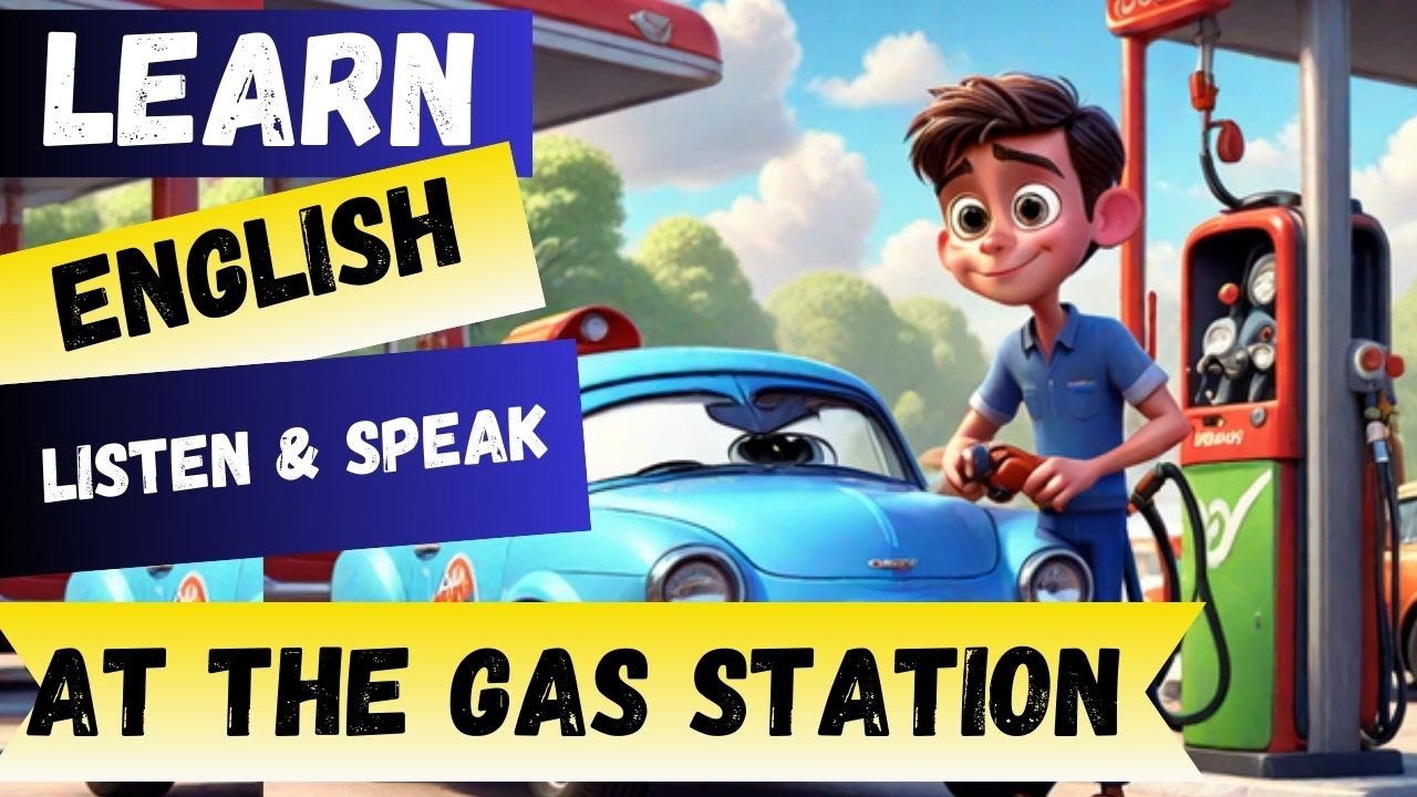 Learn English through story ( At the Gas Station ) Listen& Speak #learn ...