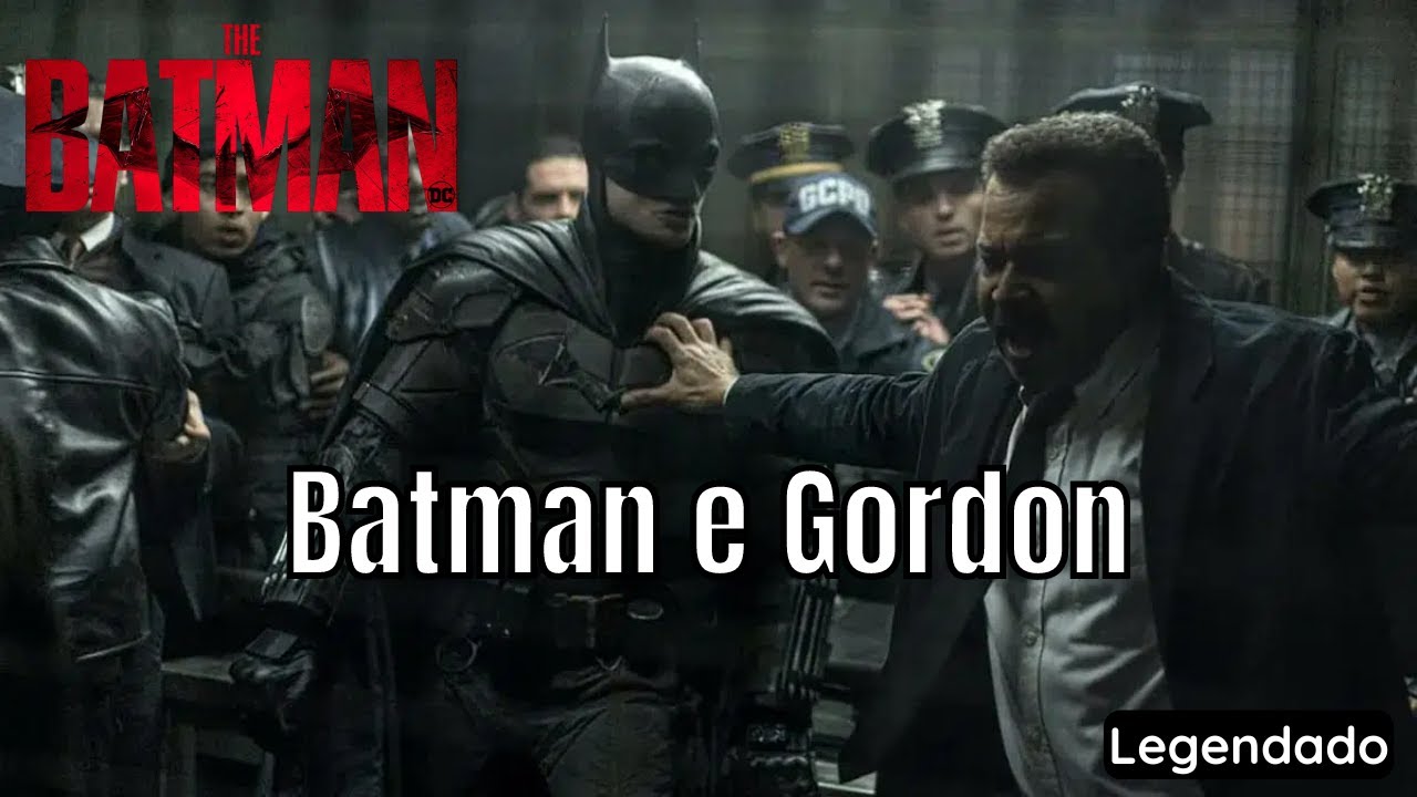 BATMAN e GORDON | Clipe Oficial | Legendado | THE BATMAN - YouTube