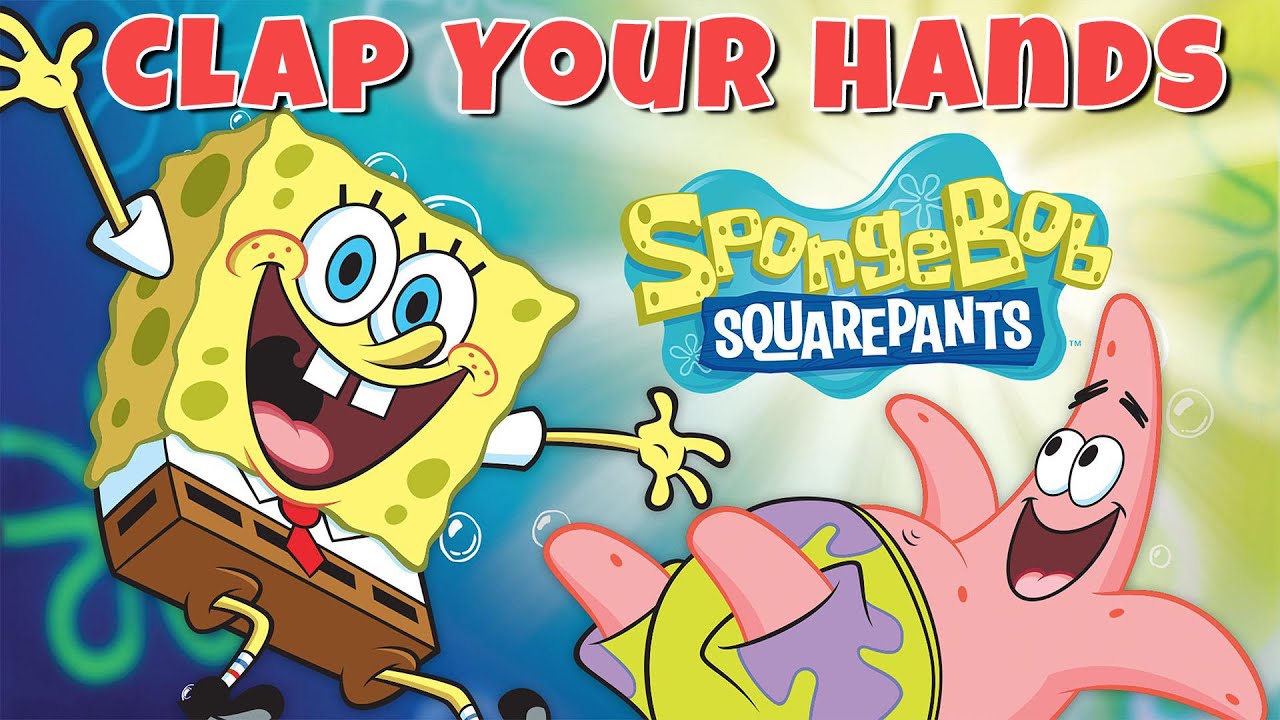 Clap your hands with SpongeBob Squarepants | Nick Jr | Cartoons for ...