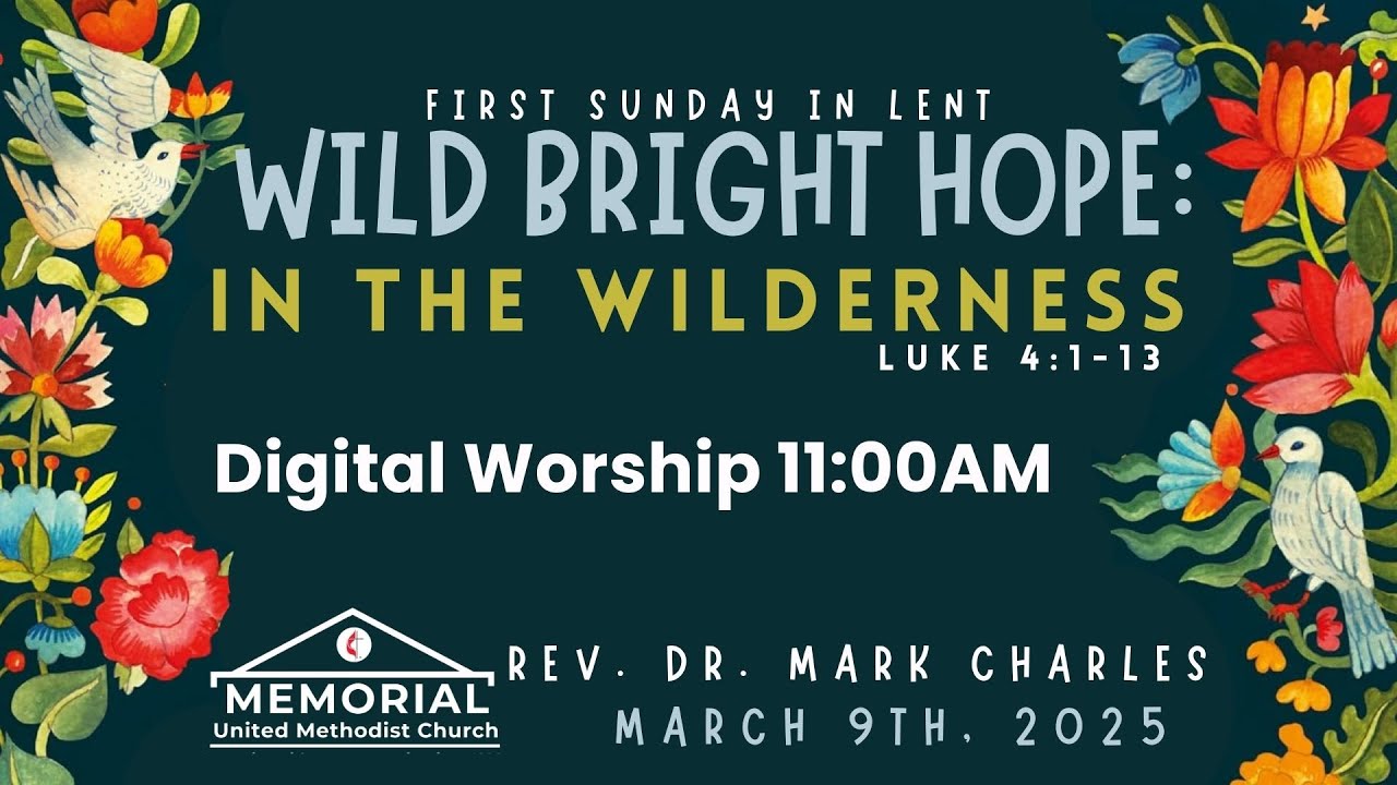 Digital | March 9th, 2025 | 11:00AM | "Wild Bright Hope: In the ...