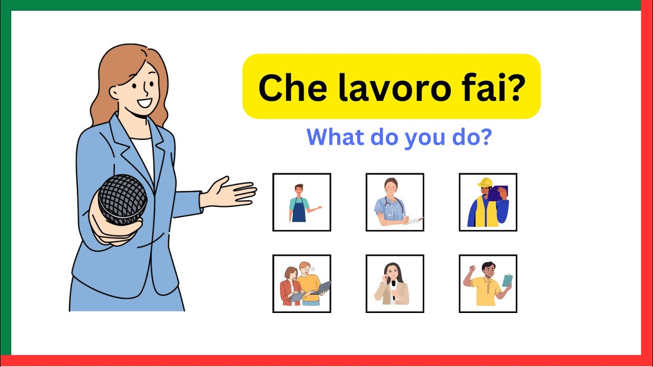 Che lavoro fai? - Describe about job in Italian | Learnself lingua ...