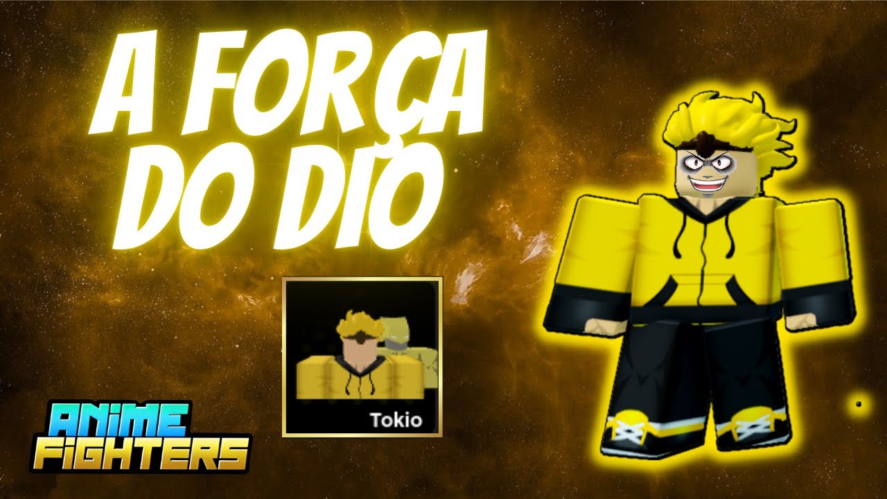 TESTANDO A FORÇA DO DIO no Anime Fighters Simulator - YouTube