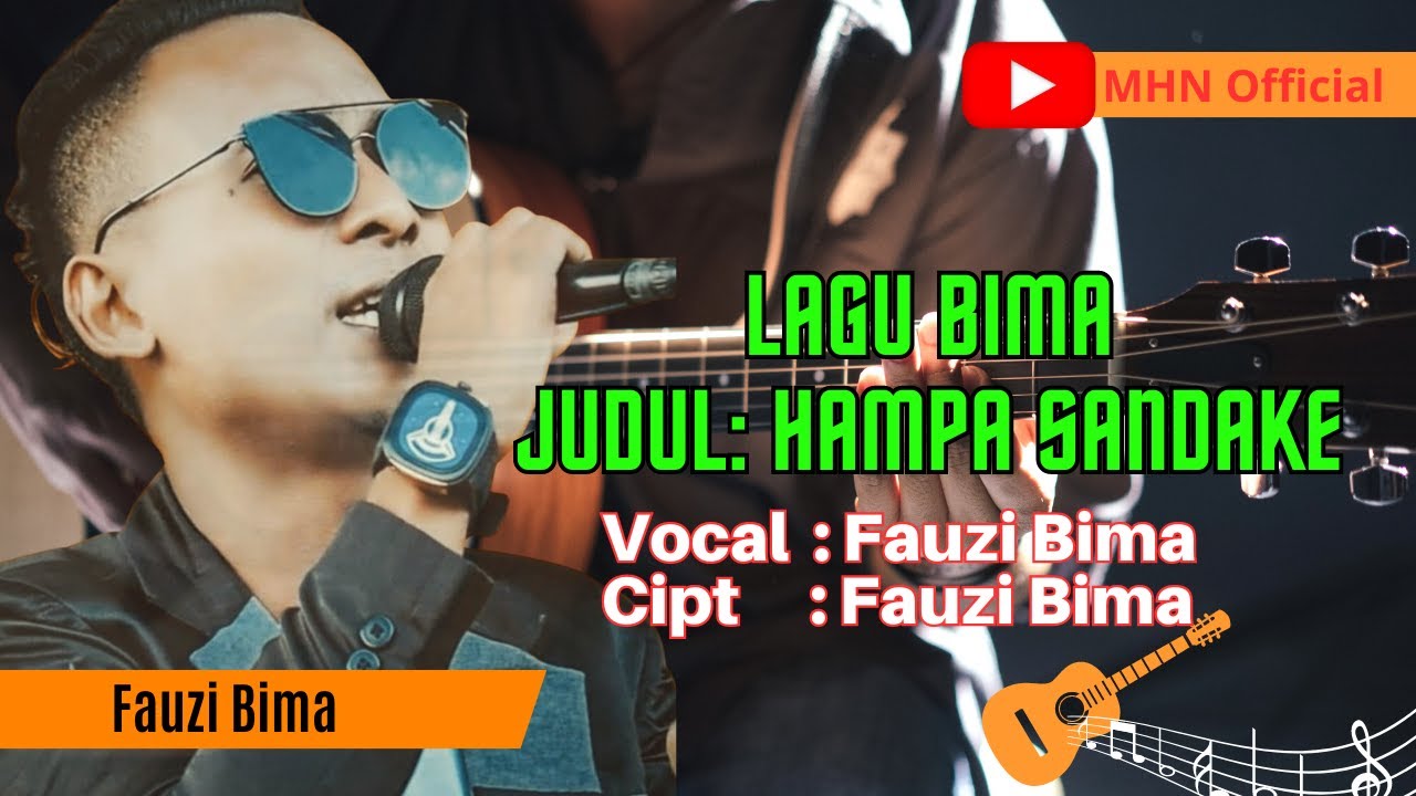 Fauzi Bima - Hampa Sandake (Dangdut Bima Dompu) - YouTube