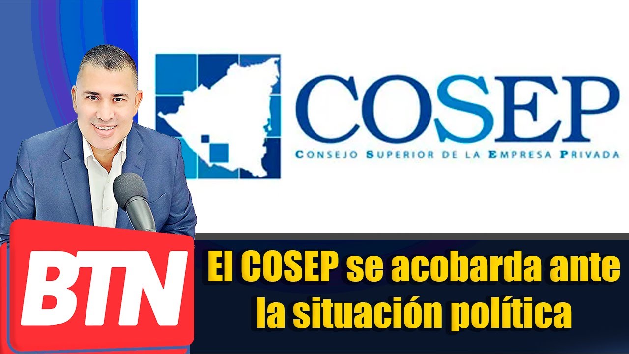 EN VIVO: El COSEP se acobarda ante la situación política - 23 de Julio ...