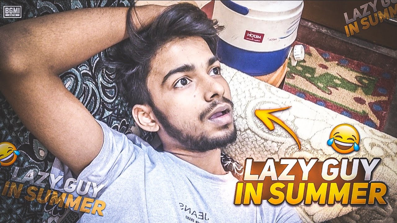 The Lazy Guy In Summer 🏝️ • - YouTube