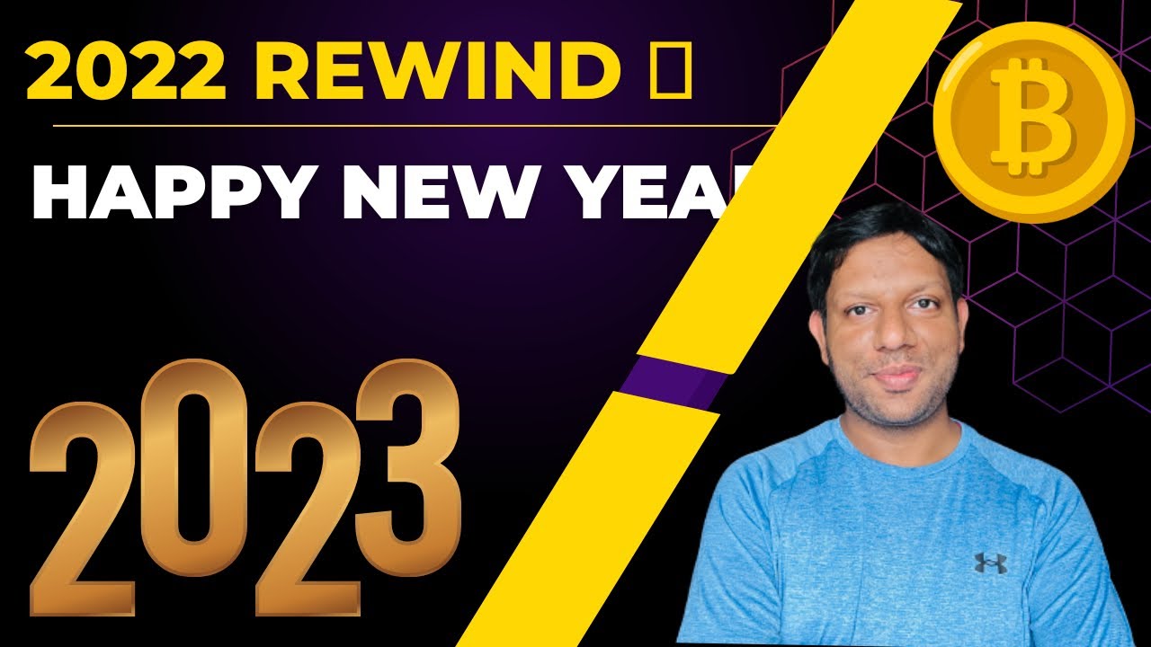 2022 Rewind | Happy New Year 2023 in Advance - YouTube