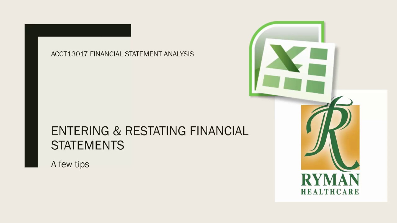 Entering and Restating Financial Statements: ACCT13017 - YouTube