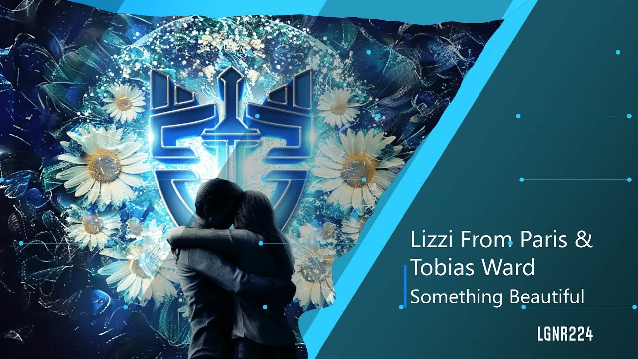 Lizzi From Paris & Tobias Ward - Something Beautiful - YouTube