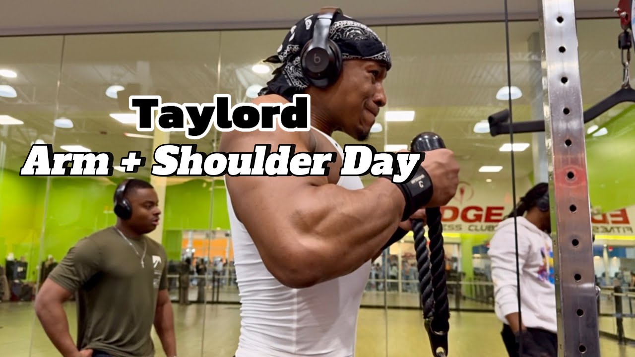 Taylord’s Guide to the BEST Workout Routine + INSANE Arm & Shoulder Day ...