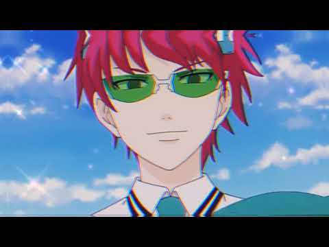 Saiki Kusuo {AMV}~ No Role Modelz