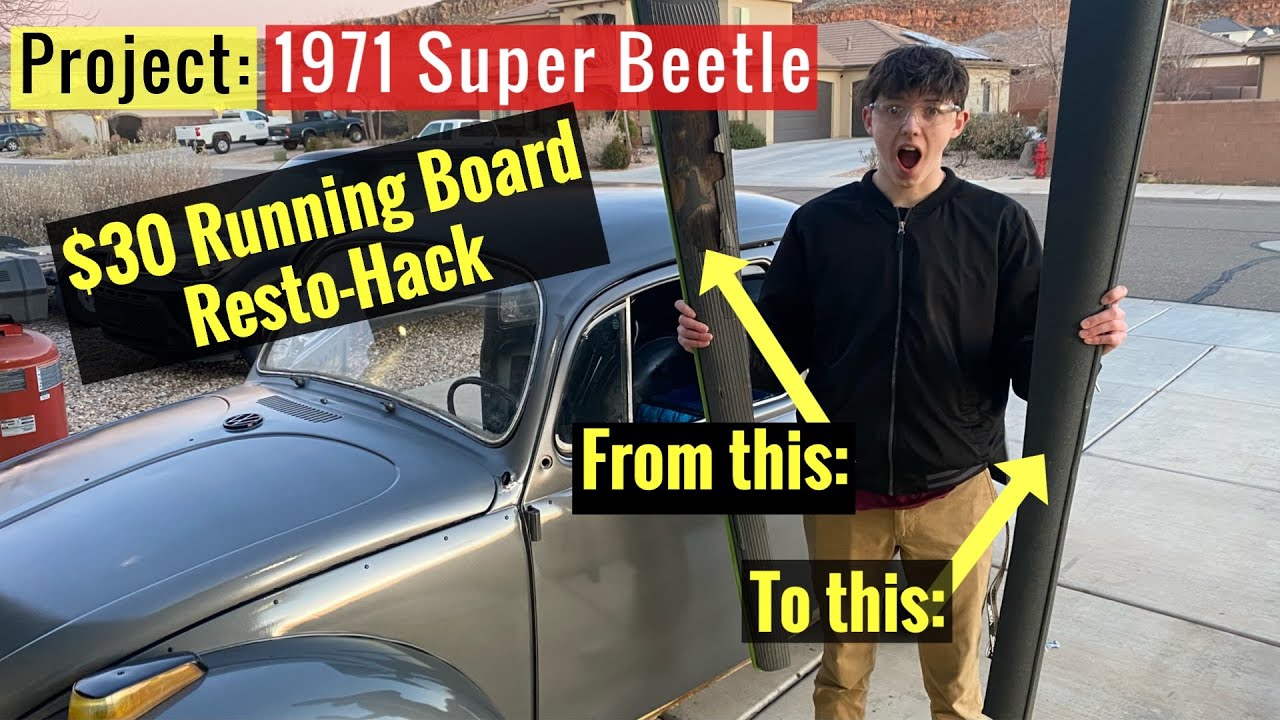 1971 VW Super Beetle $30 running board restoration hack - YouTube