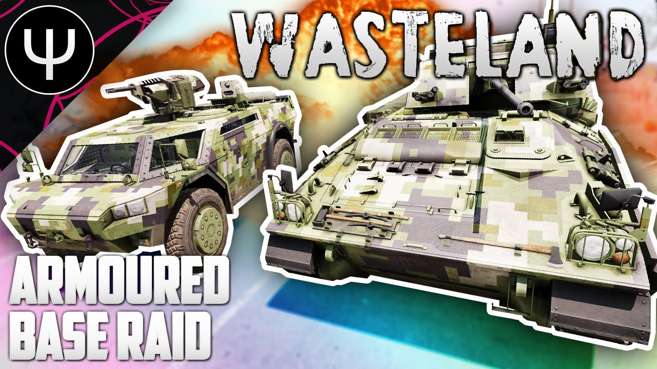 ARMA 3: Wasteland — Armored Base RAID! - YouTube
