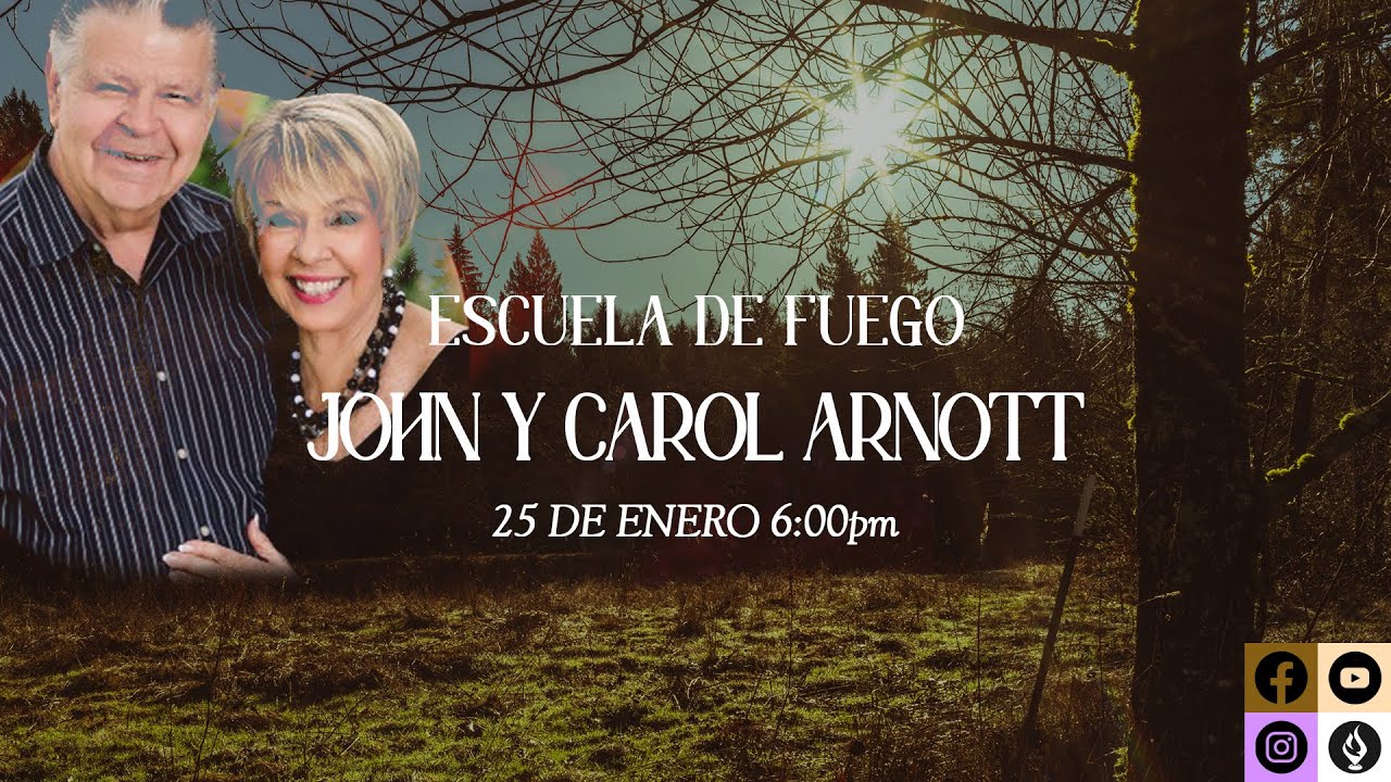 Dos o Tres: Invitados Especiales John y Carol Arnott - Pan de Vida ...