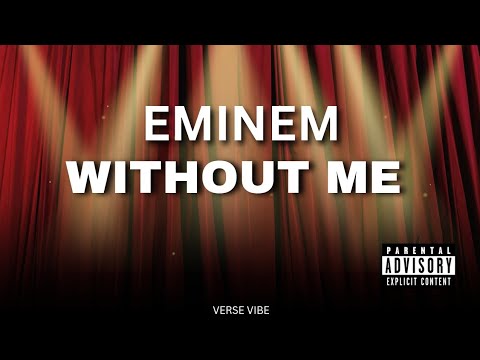 Without me - Eminem (Lyrics) - YouTube
