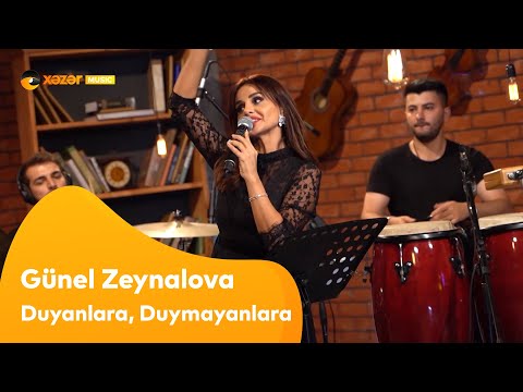 Günel Zeynalova - Duyanlara, Duymayanlara