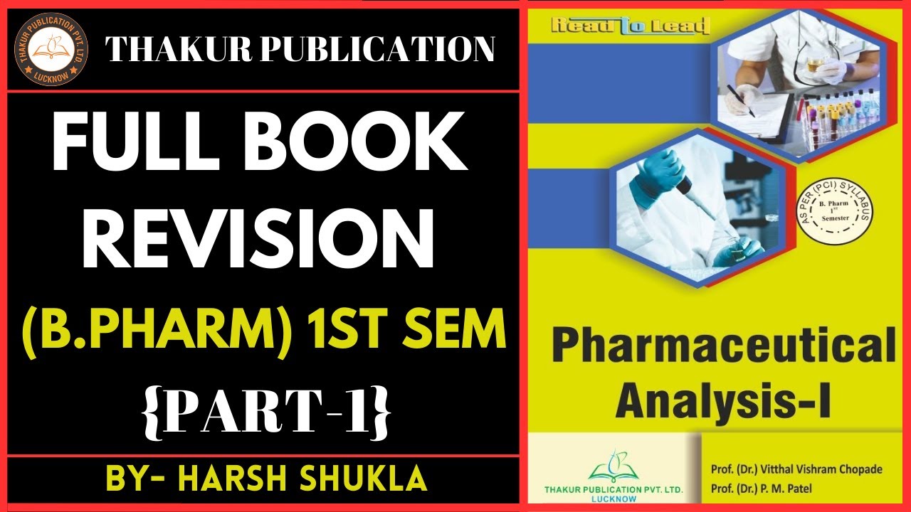 Pharmaceutical Analysis | BPharm 1st Semester | Full Book Revision in ...